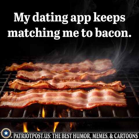 Bacon Meme of the Week | Bacon's Rebellion