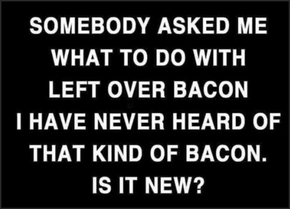 Bacon Meme of the Week | Bacon's Rebellion